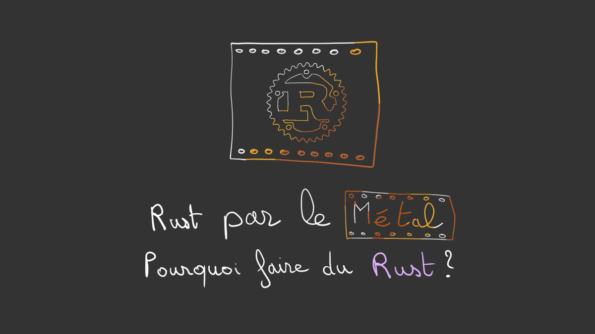 Les raisons d'être de Rust